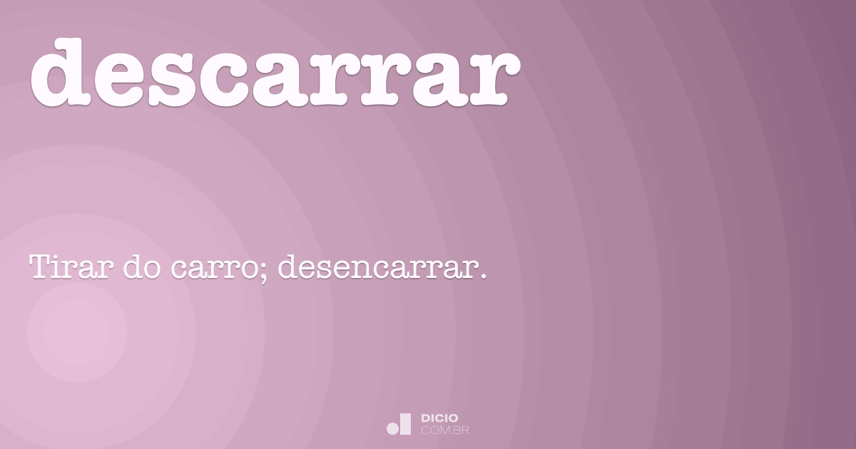 Descarrar - Dicio, Dicionário Online de Português