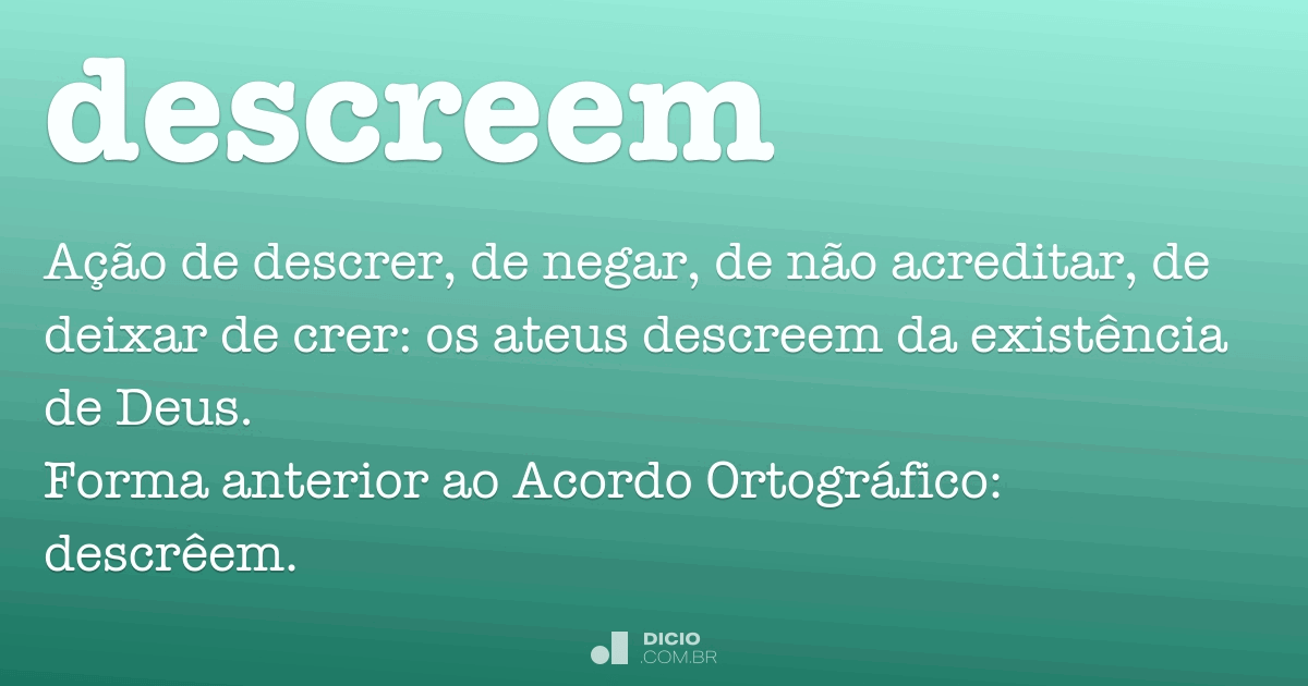 Descreem - Dicio, Dicionário Online de Português
