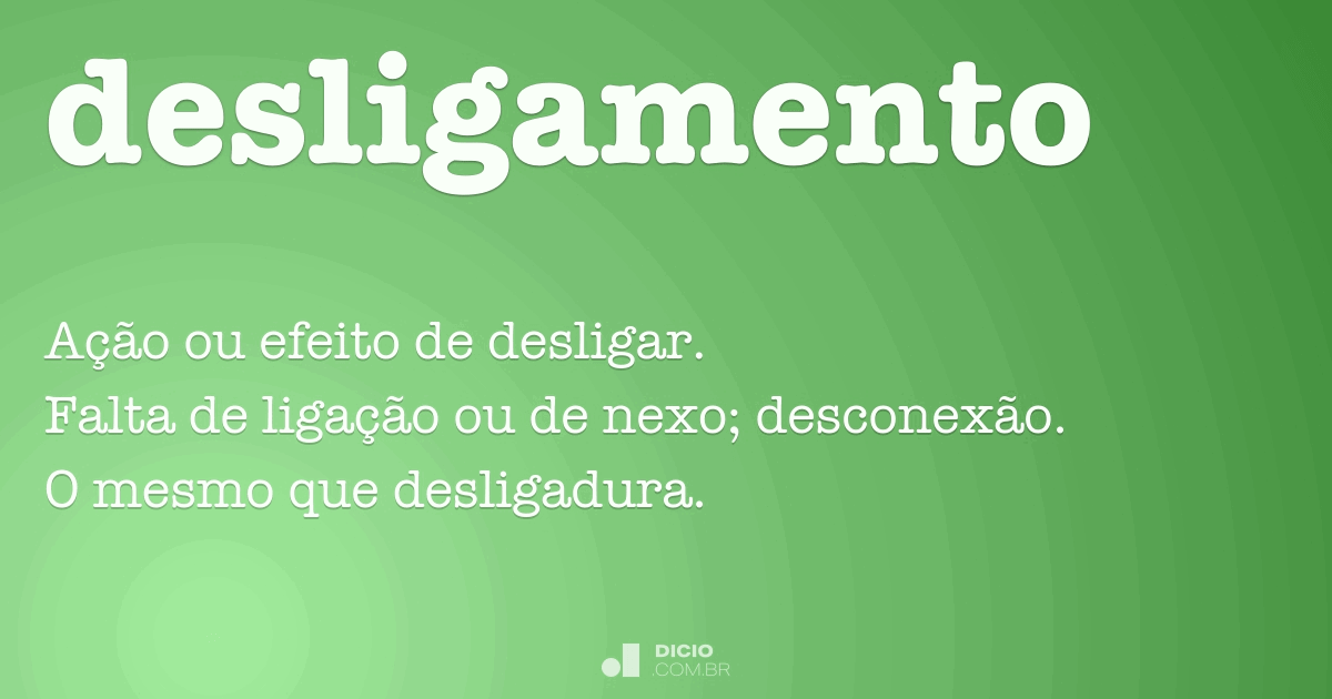 Os 10 Principais Modelos De Desligamento Significado