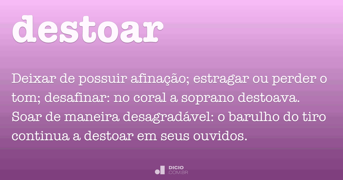 Destoar - Dicio, Dicionário Online de Português
