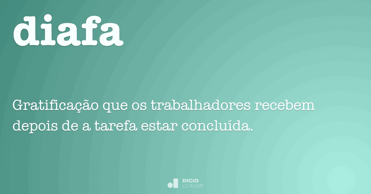 Diafa - Dicio, Dicionário Online de Português