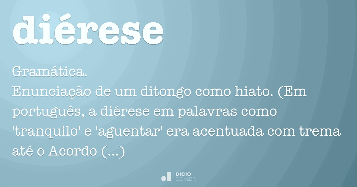 Diérese - Dicio, Dicionário Online de Português