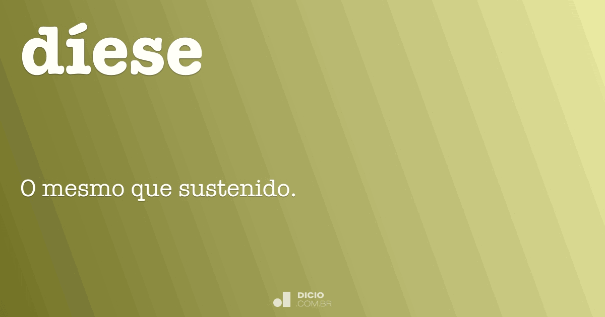 Díese - Dicio, Dicionário Online de Português