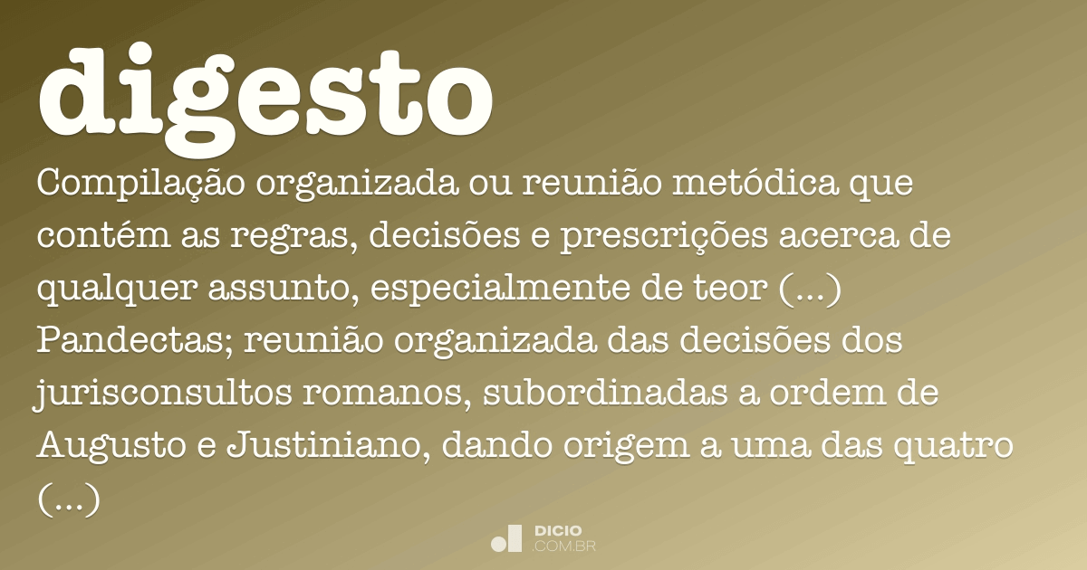 Digesto - Dicio, Dicionário Online de Português