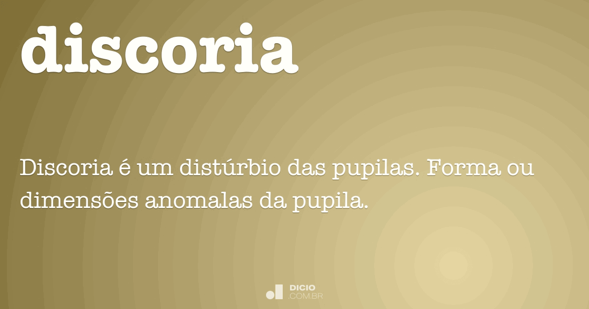 Discoria - Dicio, Dicionário Online de Português