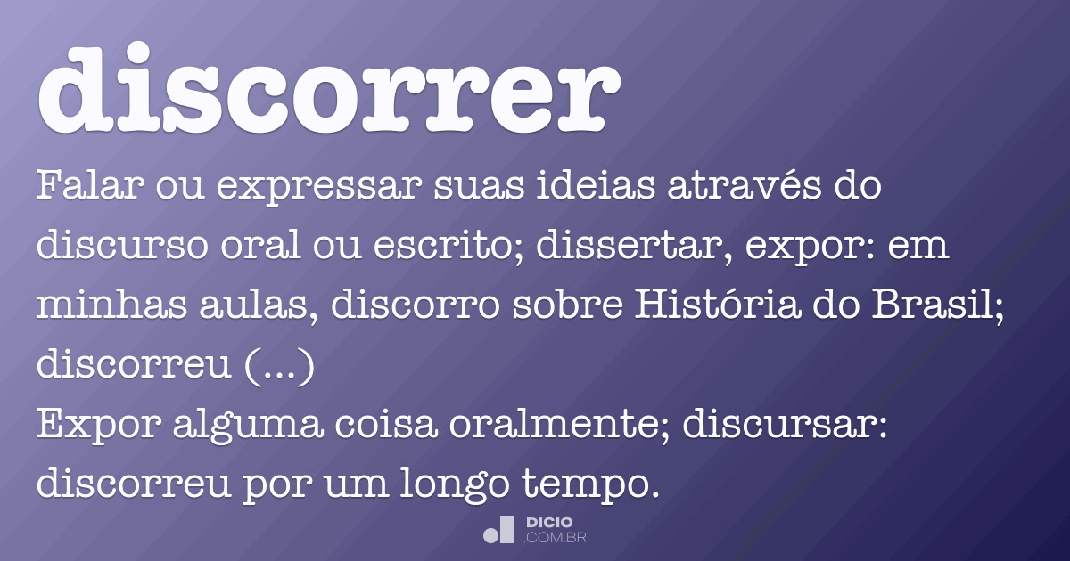 Discorrer - Dicio, Dicionário Online de Português