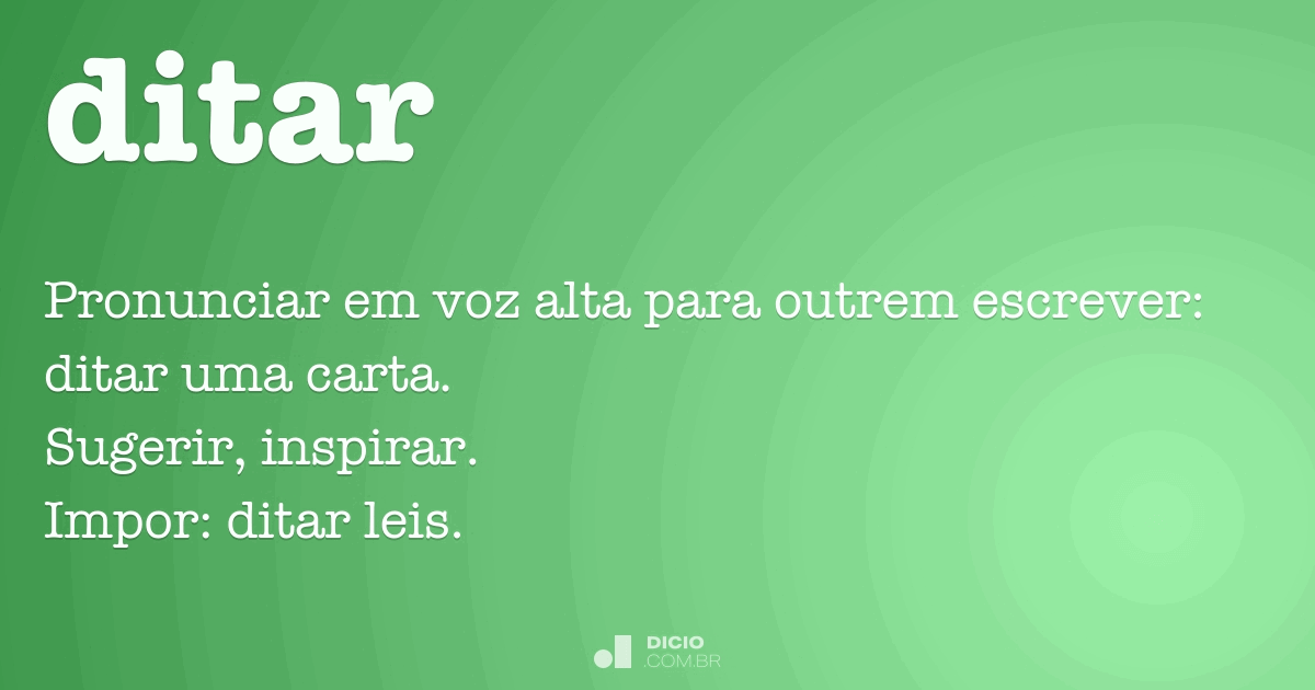 Ditar - Dicio, Dicionário Online de Português