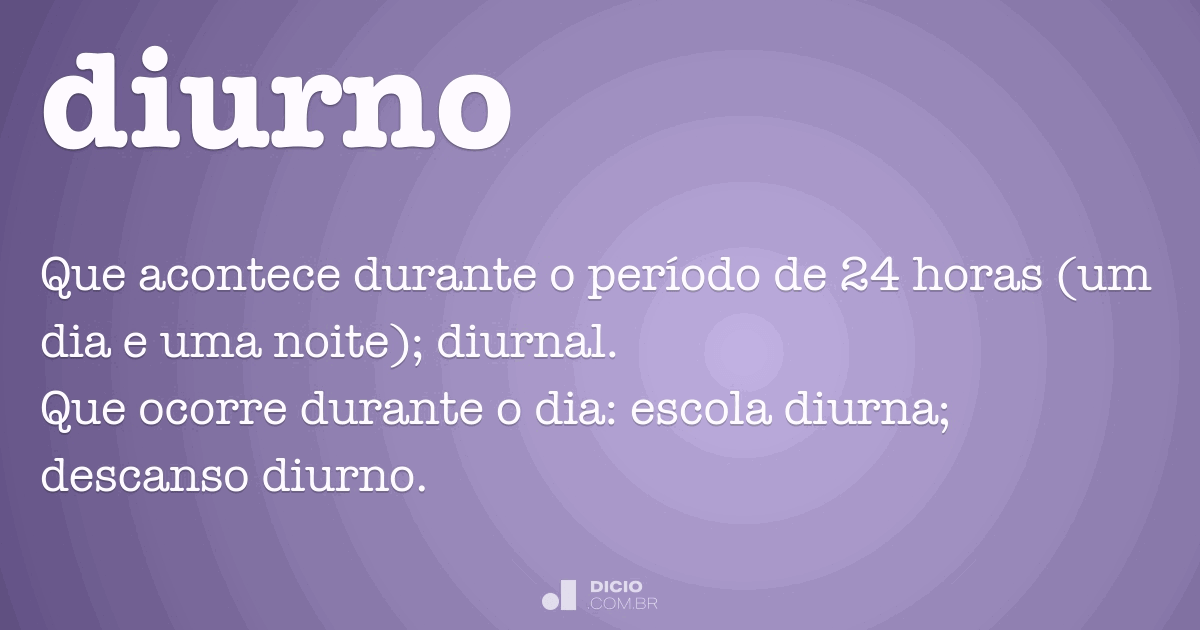 O Que é Diurno Trabalho - RETOEDU