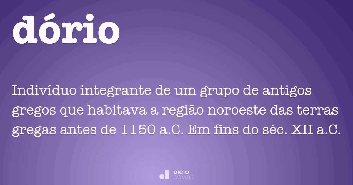 Dório - Dicio, Dicionário Online de Português
