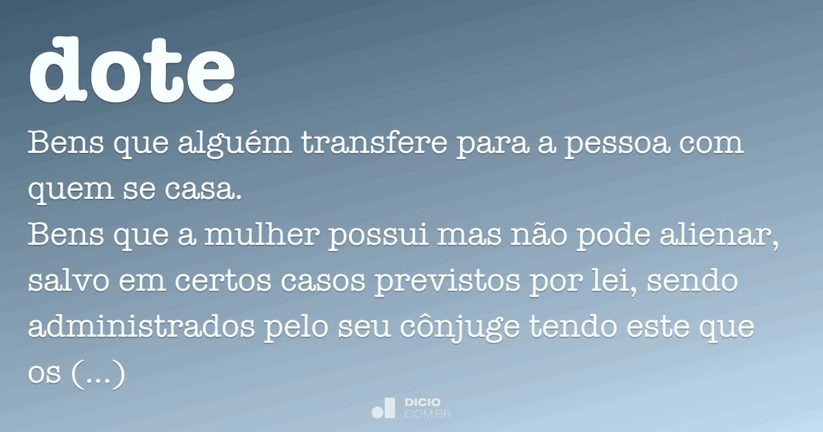 Dote - Dicio, Dicionário Online de Português