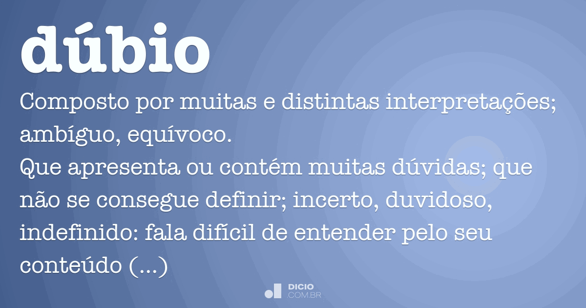 Dúbio - Dicio, Dicionário Online de Português