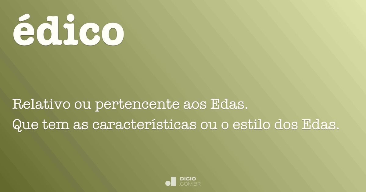 Édico - Dicio, Dicionário Online de Português