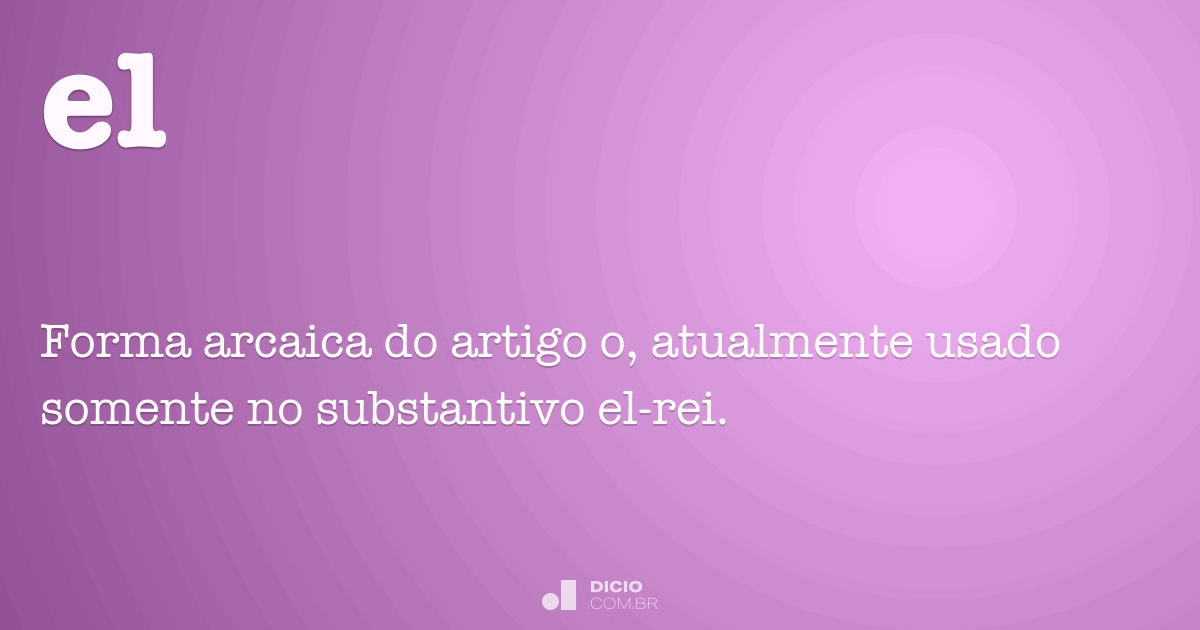 El - Dicio, Dicionário Online de Português