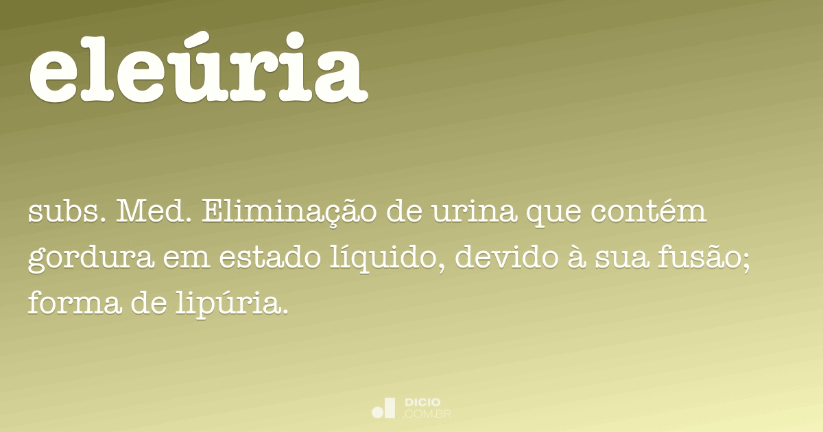 Eleúria - Dicio, Dicionário Online de Português