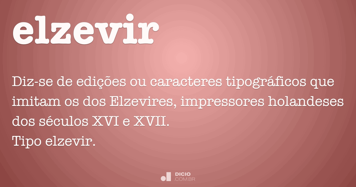 Elzevir - Dicio, Dicionário Online de Português
