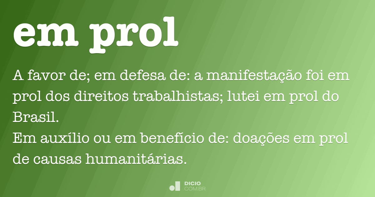 Em prol - Dicio, Dicionário Online de Português