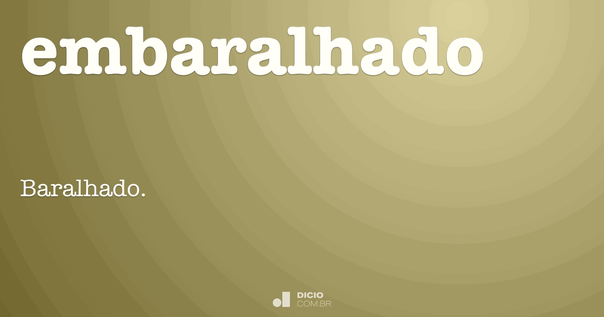 Embaralhado - Dicio, Dicionário Online de Português