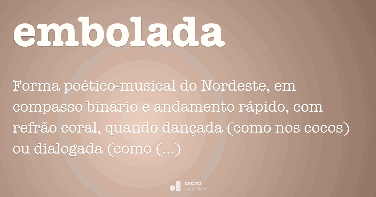 Embolada - Dicio, Dicionário Online de Português
