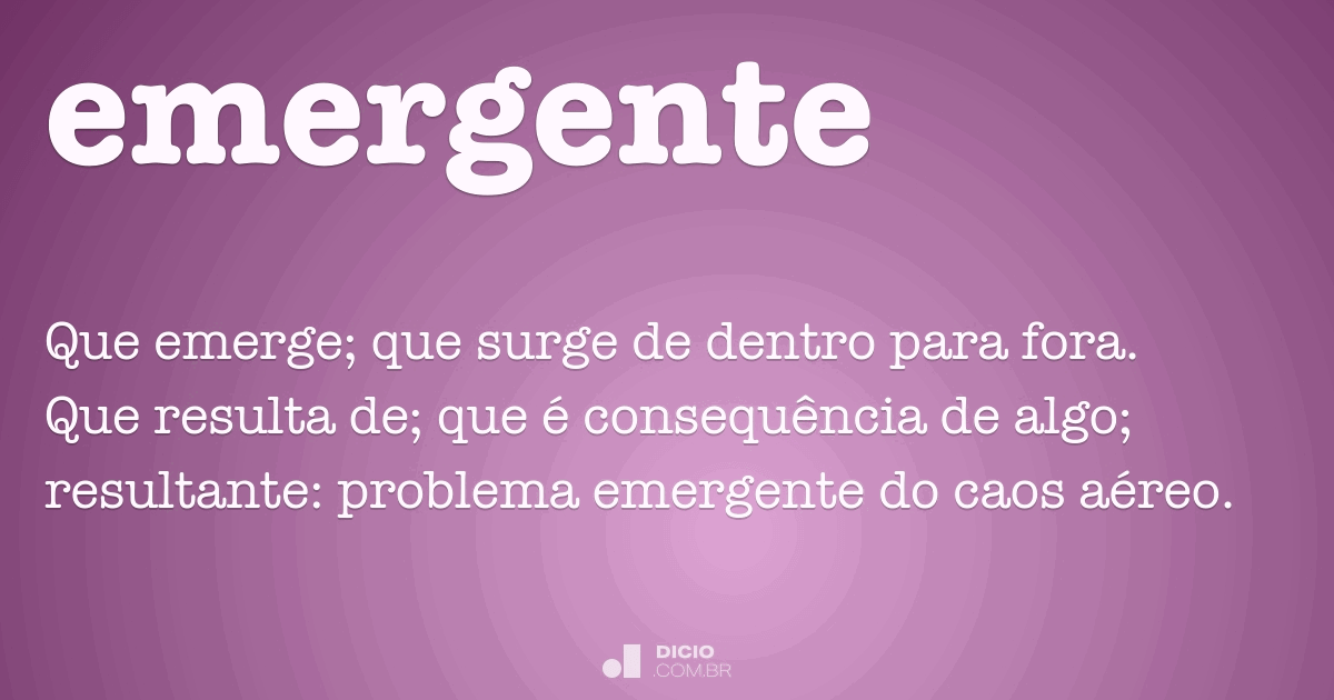 Emergente - Dicio, Dicionário Online de Português