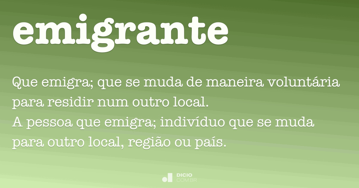 Emigrante - Dicio, Dicionário Online de Português