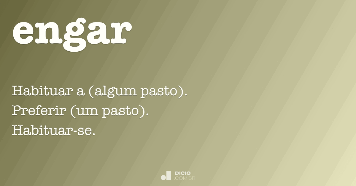 Engar - Dicio, Dicionário Online de Português
