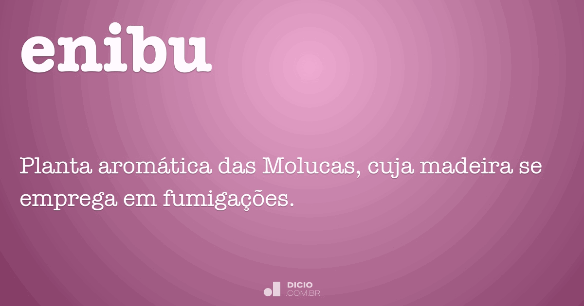 Enibu - Dicio, Dicionário Online de Português