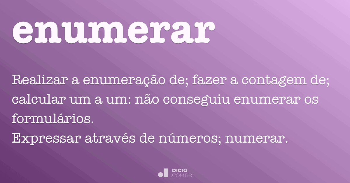 Enumerar - Dicio, Dicionário Online de Português