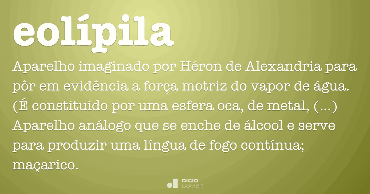 Eolípila - Dicio, Dicionário Online de Português
