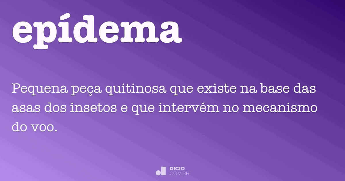 Epídema - Dicio, Dicionário Online de Português
