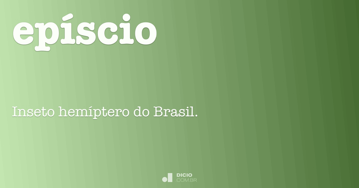 Epíscio - Dicio, Dicionário Online de Português