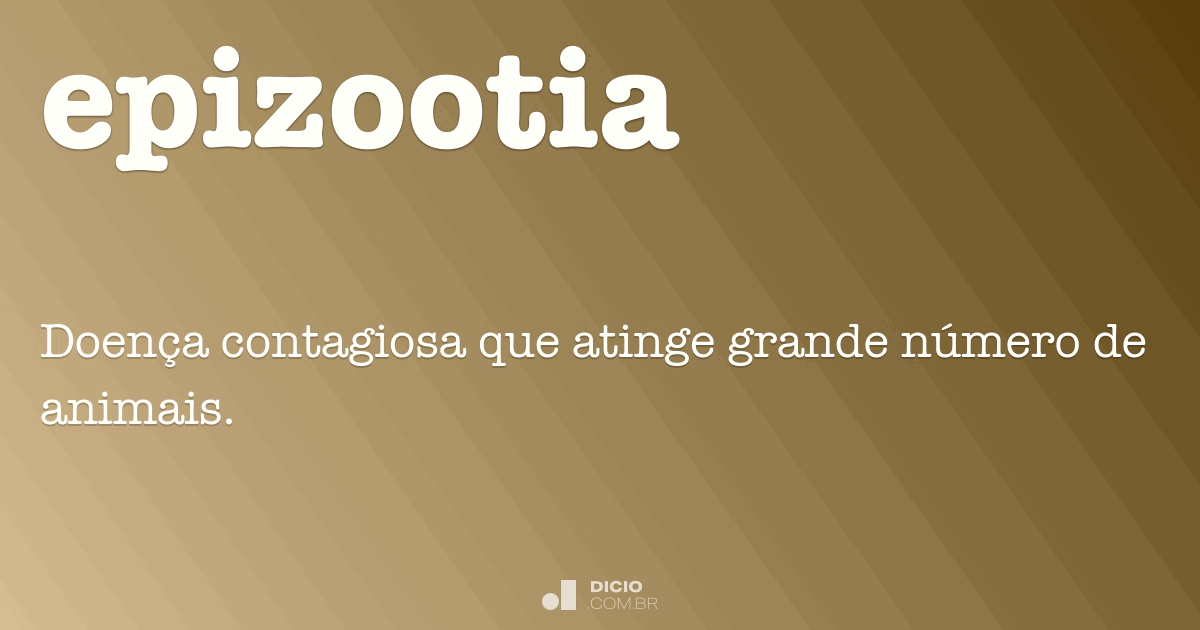 Epizootia - Dicio, Dicionário Online de Português