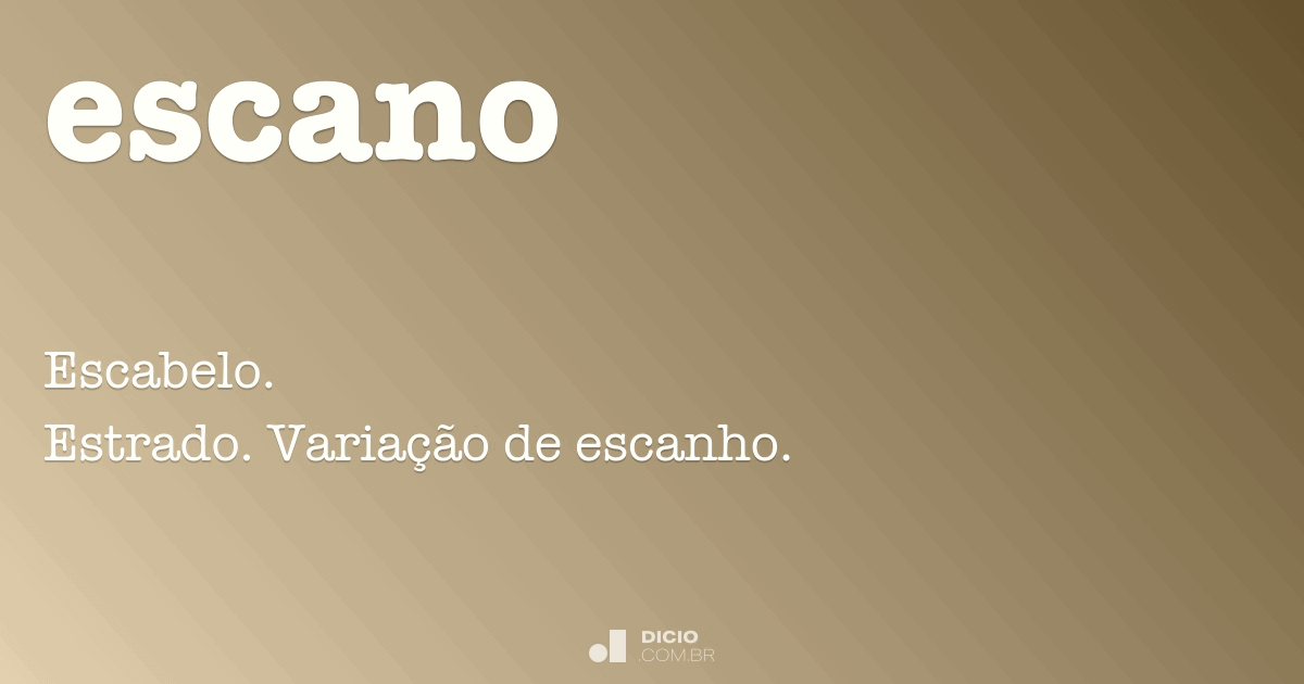 Escano - Dicio, Dicionário Online de Português