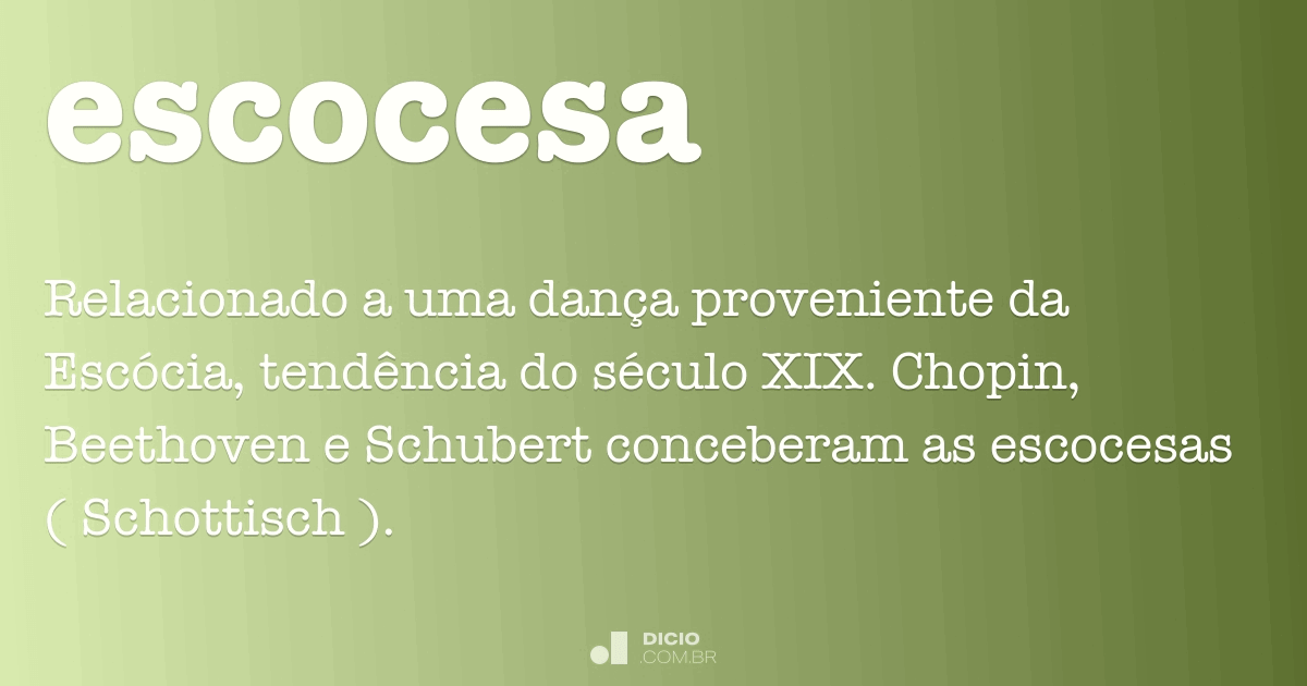 Escocesa - Dicio, Dicionário Online de Português