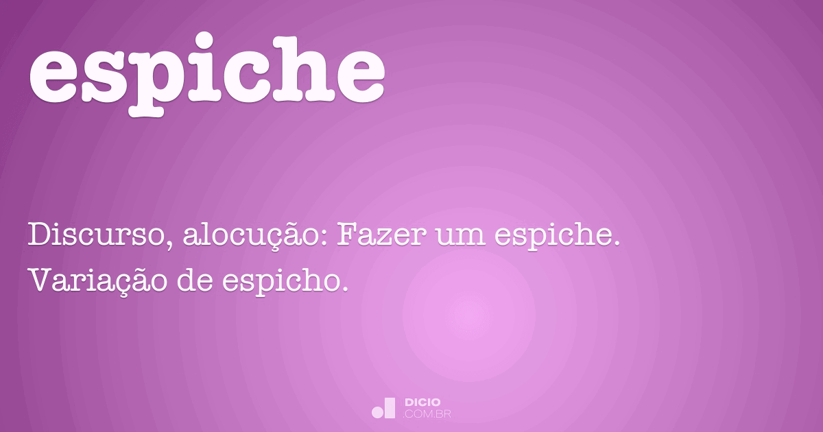 Espiche - Dicio, Dicionário Online de Português