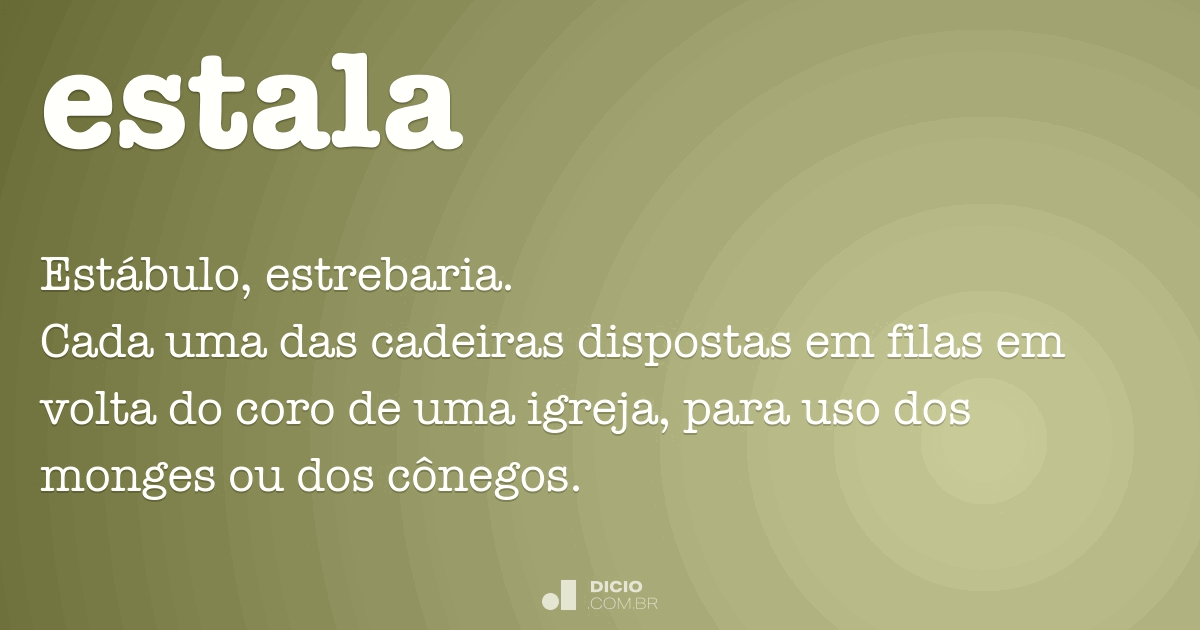 Estala - Dicio, Dicionário Online de Português