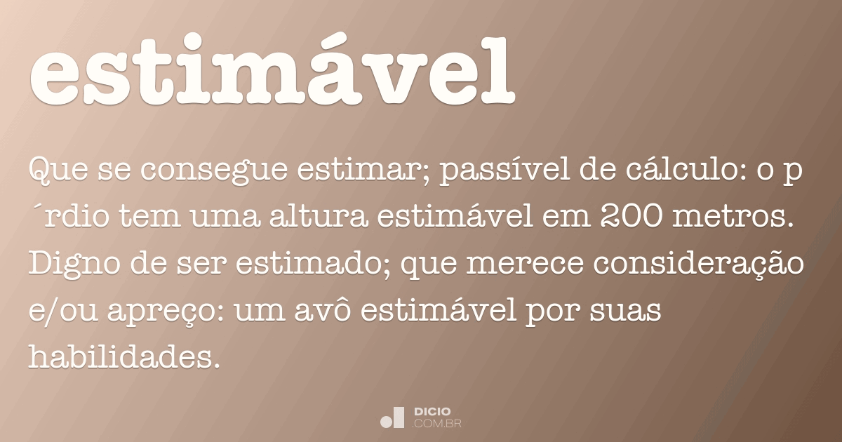 Estimável - Dicio, Dicionário Online de Português