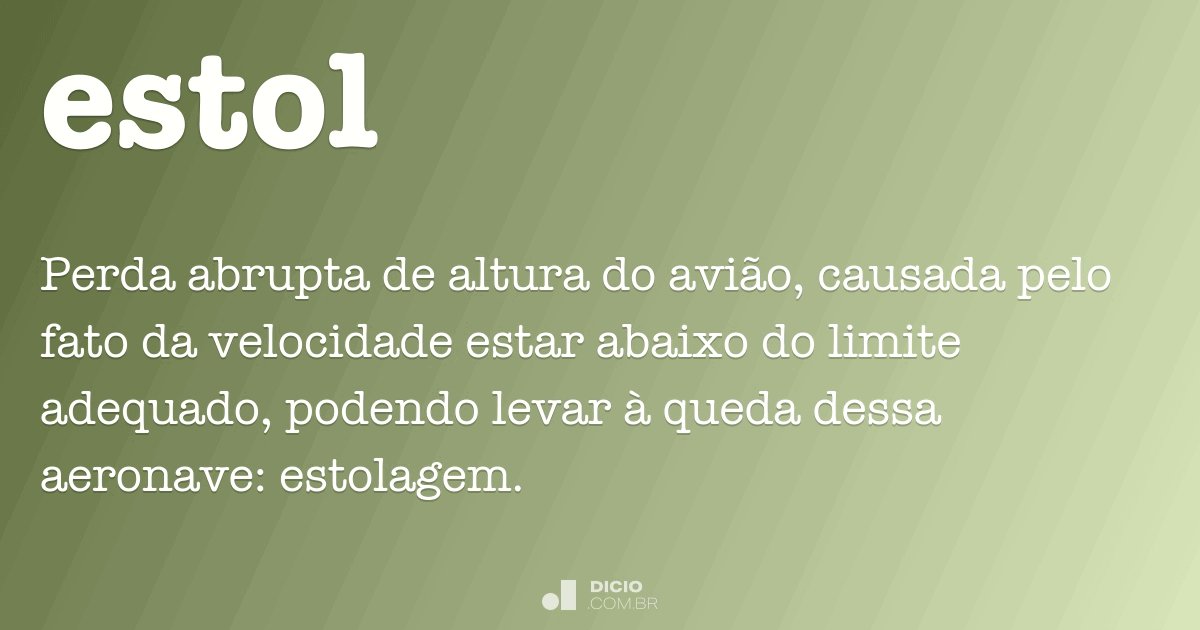 Estol - Dicio, Dicionário Online de Português