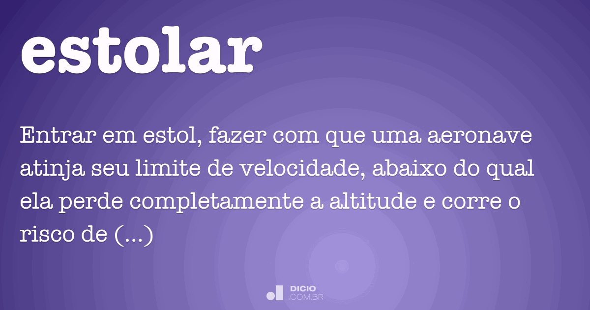 Estolar - Dicio, Dicionário Online de Português