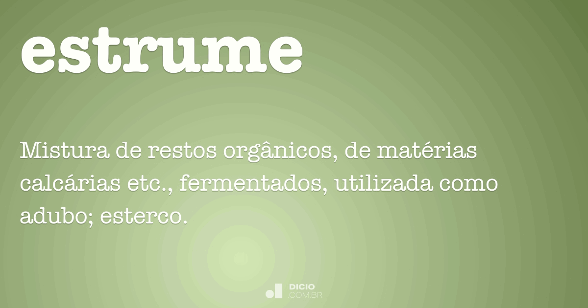 Estrume - Dicio, Dicionário Online de Português