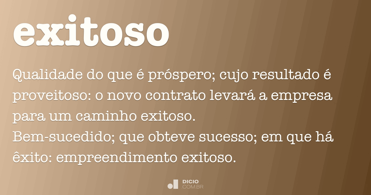 Exitoso - Dicio, Dicionário Online de Português