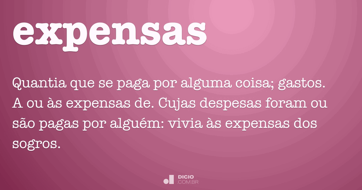 Expensas - Dicio, Dicionário Online de Português