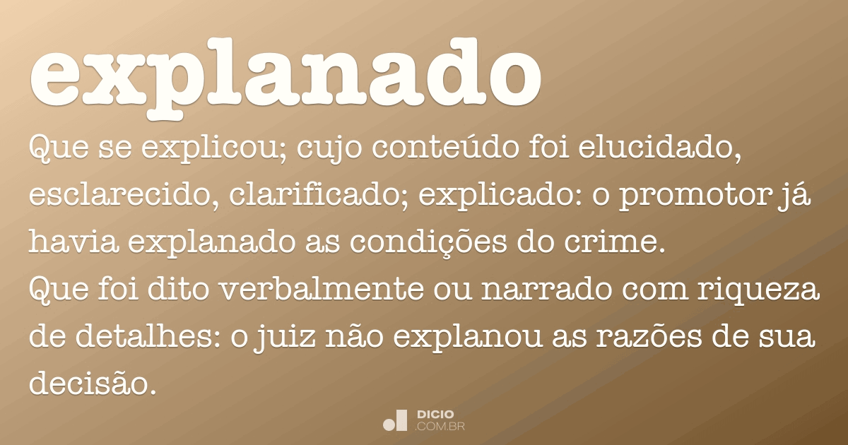 Explanado - Dicio, Dicionário Online de Português