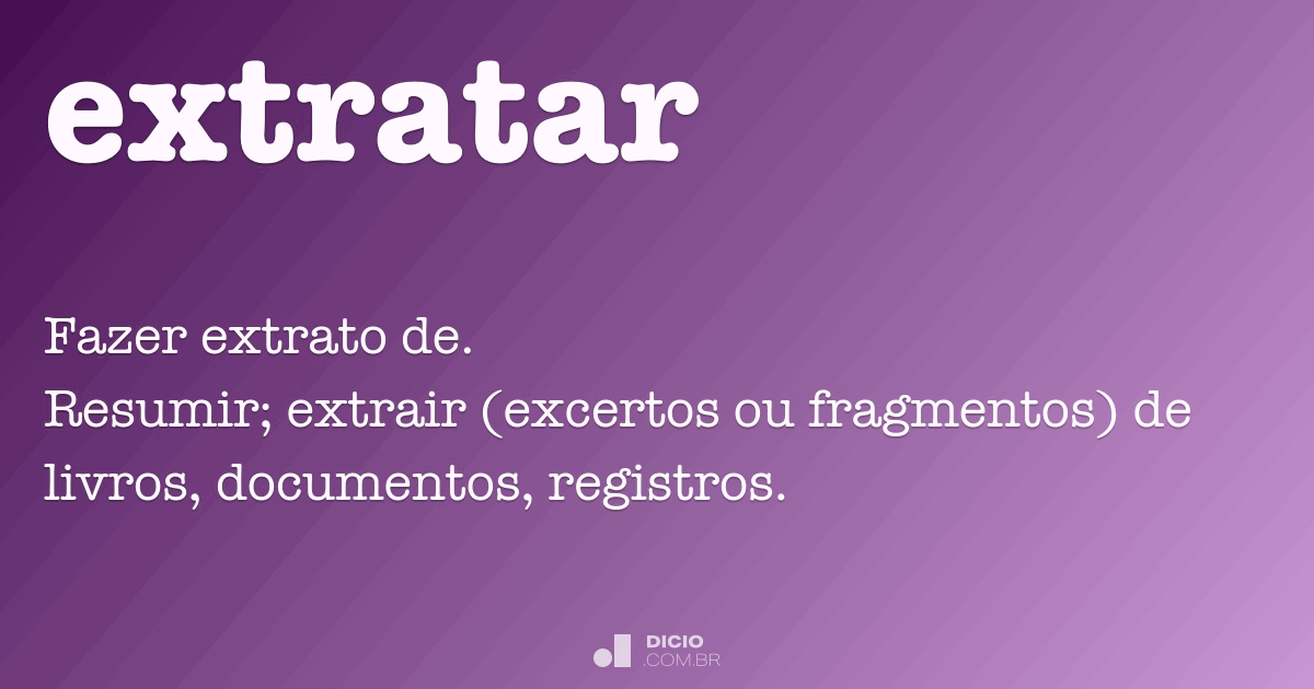 Extratar - Dicio, Dicionário Online de Português