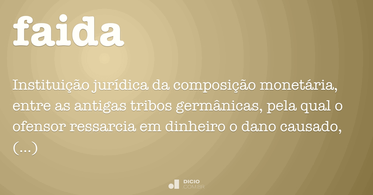Faida - Dicio, Dicionário Online de Português