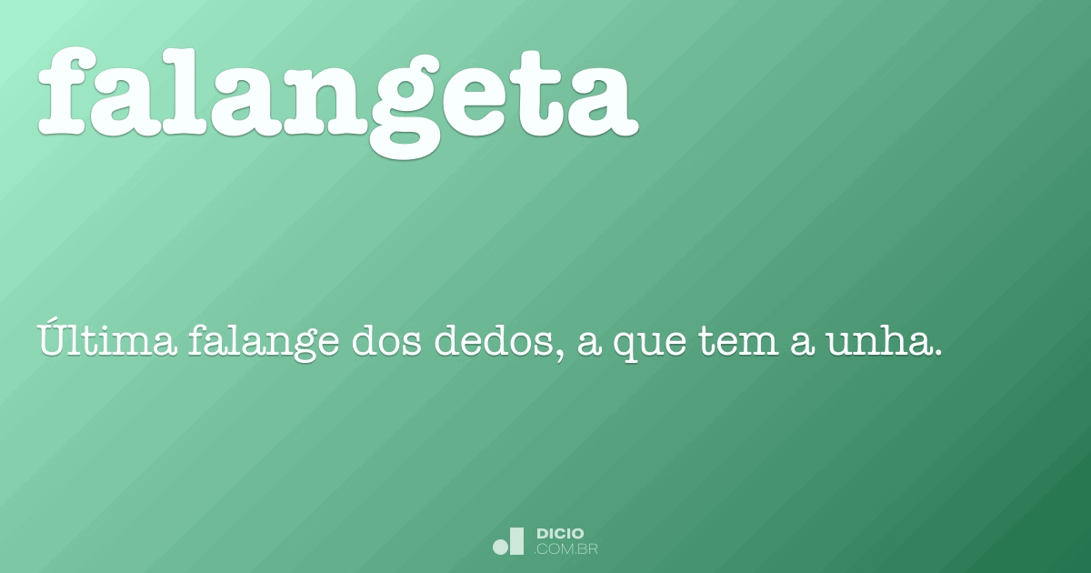 Falangeta - Dicio, Dicionário Online de Português