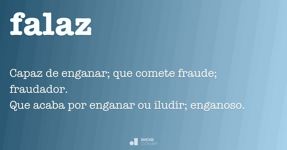 Falaz - Dicio, Dicionário Online de Português
