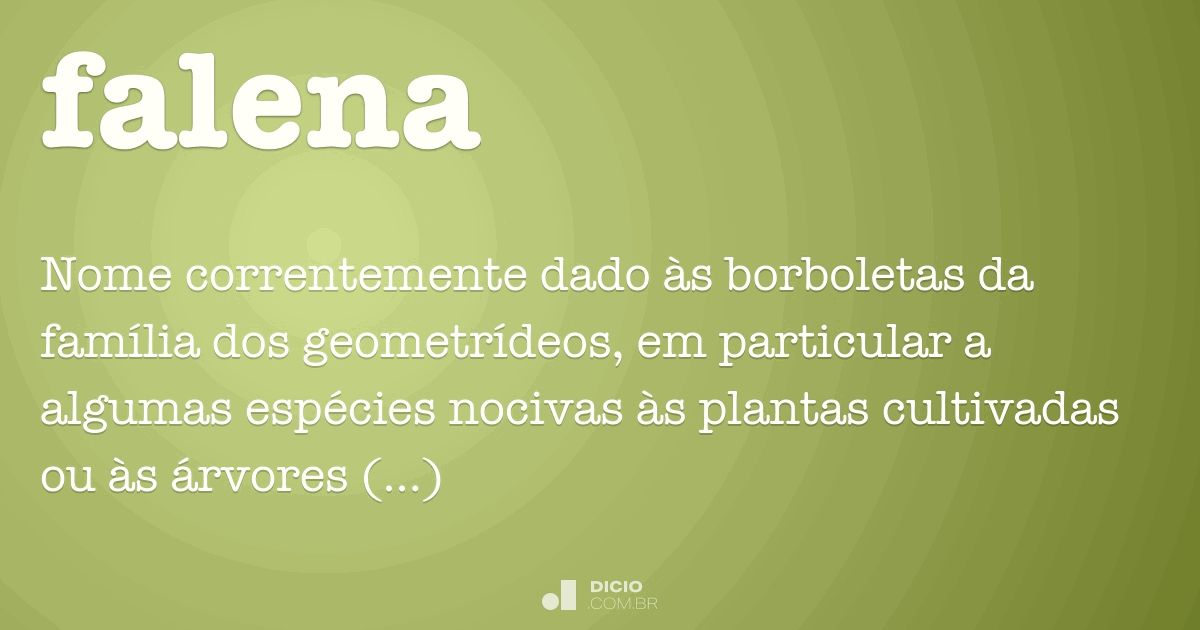 Falena - Dicio, Dicionário Online de Português