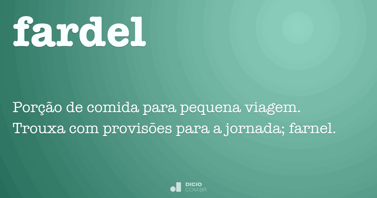 Fardel - Dicio, Dicionário Online de Português
