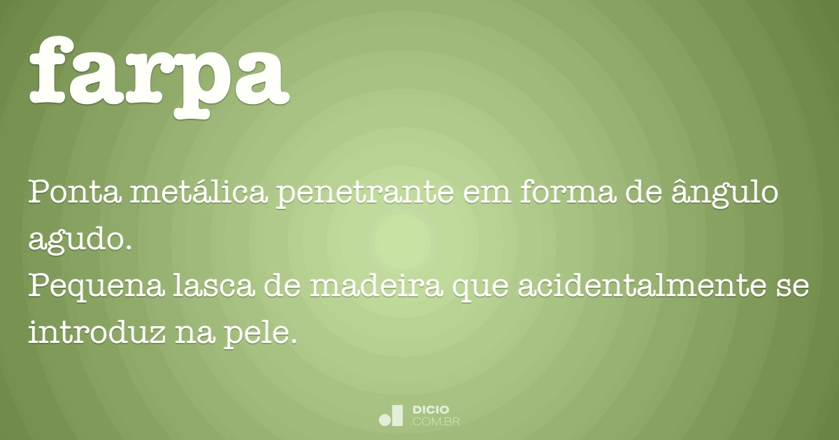 Farpa - Dicio, Dicionário Online de Português