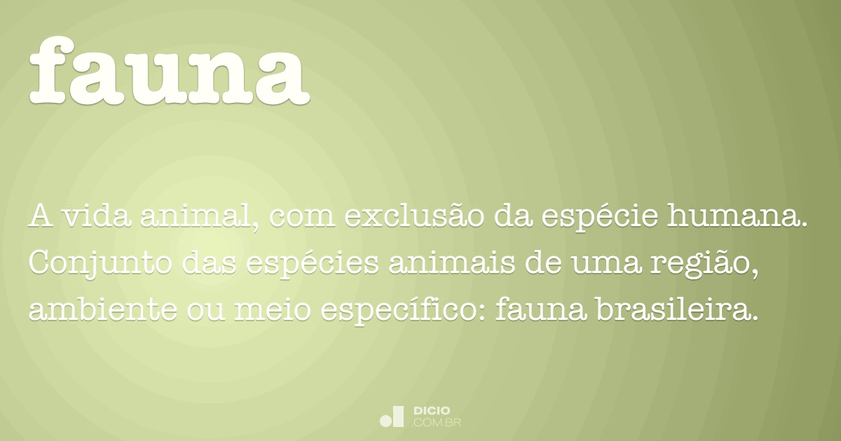 Fauna - Dicio, Dicionário Online de Português